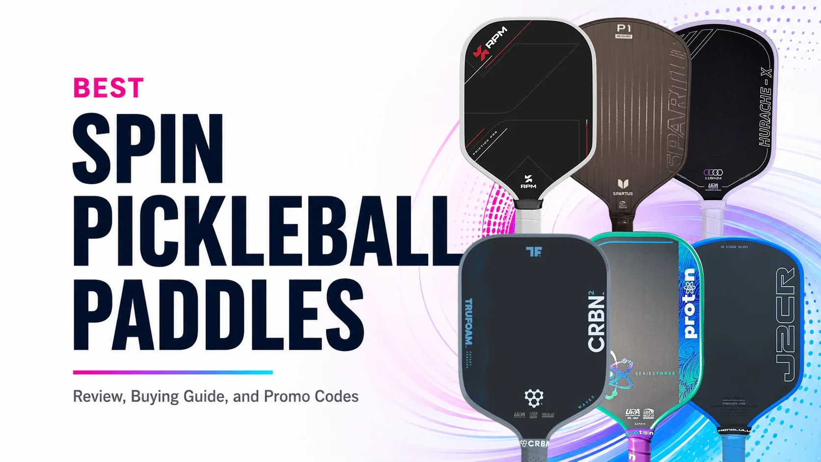 Best Spin Pickleball Paddles (2026) | Matt's Pickleball
